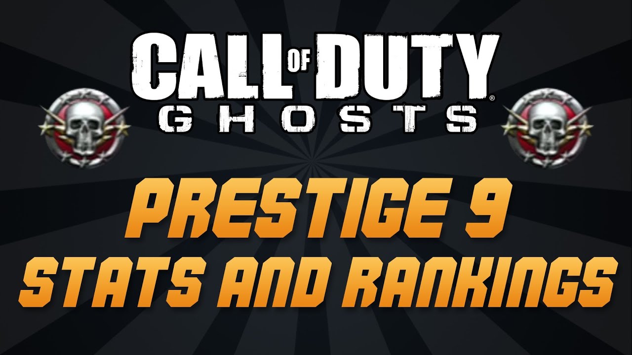 Call of Duty: Ghosts - PRESTIGE 9 STATS AND REVIEW - ONE MORE TO GO ...