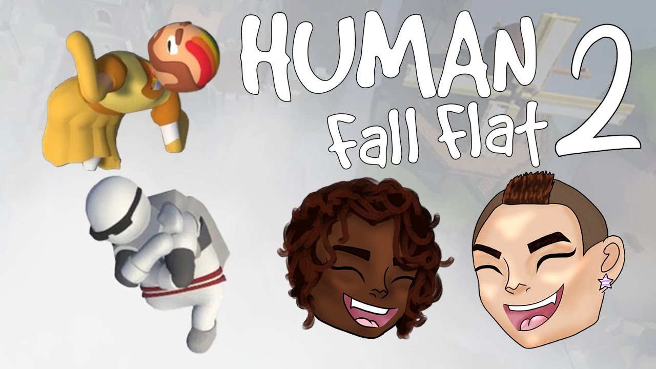 FALL YOU FOOLS! | Human Fall Flat EP2 - YouTube