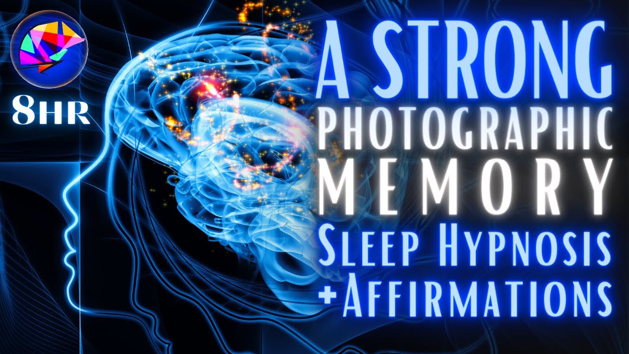 Photographic Memory Sleep Hypnosis - Improve Subconscious Mind Power (8 ...