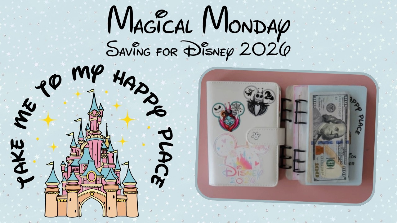 Magical Mondays | Saving for Disney | A Day Late - YouTube