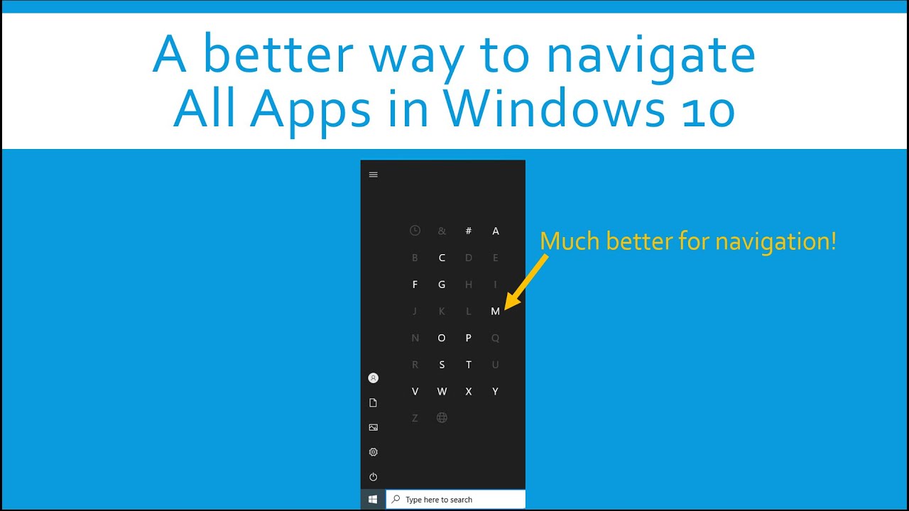 A Better way to navigate the Windows 10 Start Menu - YouTube