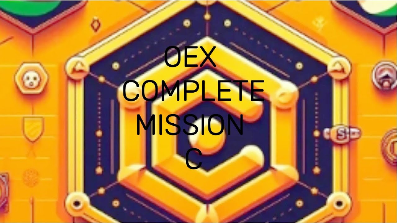 OEX APP MISSION C II CORE DEPOSIT ON OEX II COMPLETE MISSION C ON OEX ...