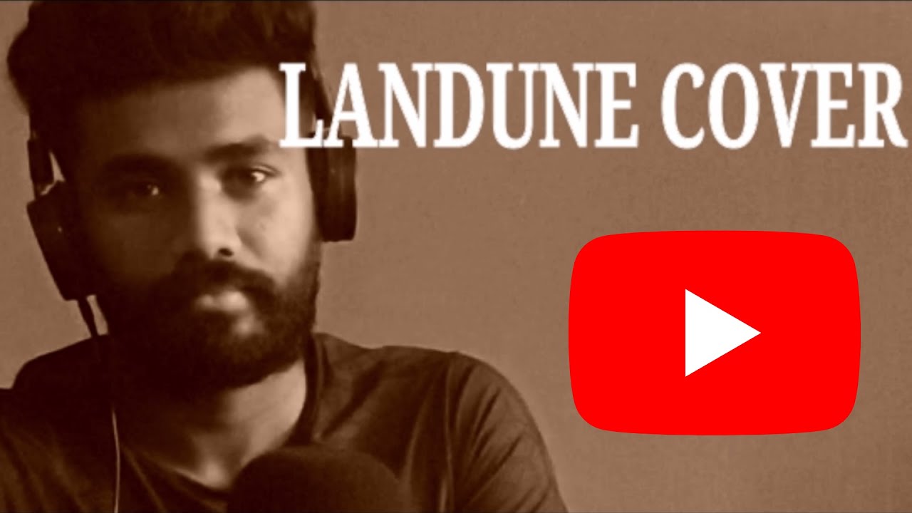 LANDUNE COVER WITH LYRICS - YouTube