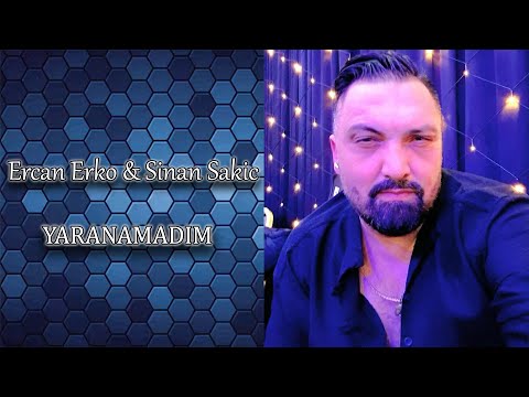 Ercan Erko & Sinan Klavir ♫ YARANAMADIM ♫