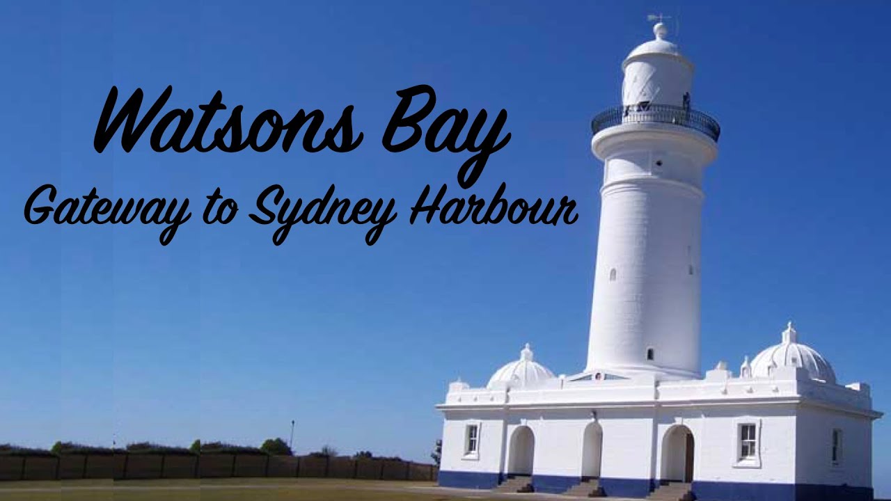 Watsons Bay, Gateway to Sydney Harbour - YouTube