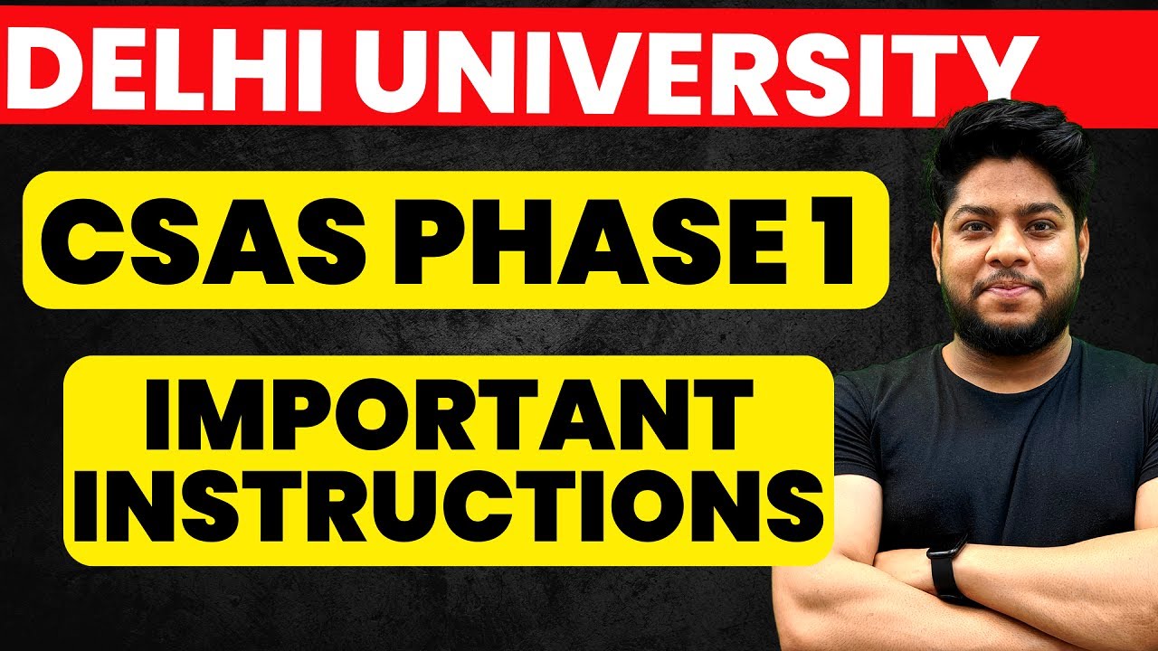 Delhi University CSAS Portal 2023 Phase 1🔥Important Instructions🔥 - YouTube