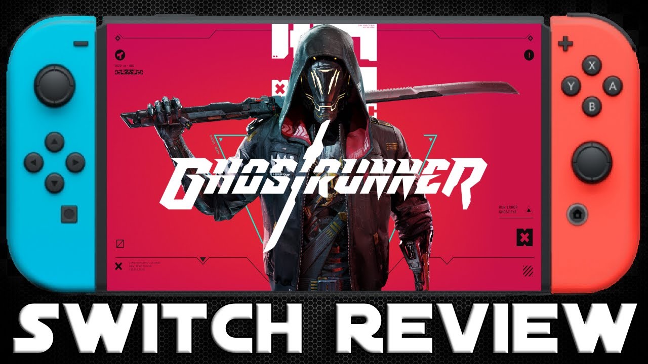 Ghostrunner Switch Review - Mixed Emotions... - YouTube