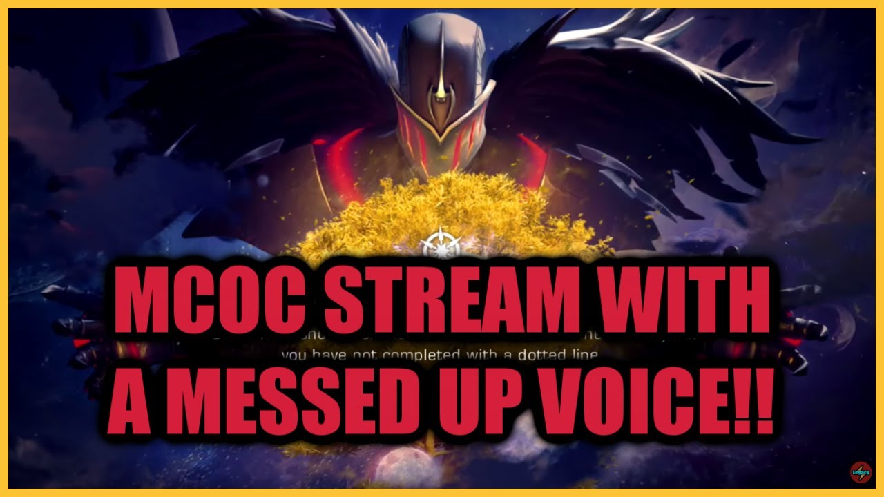 FRIDAY NIGHT STREAM WITH A MESSED UP VOICE | MCOC - YouTube