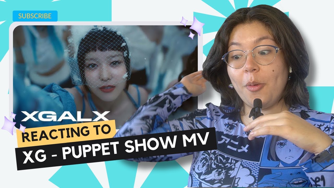 Watching XG's PUPPET SHOW for the first time! | MV REACT - YouTube