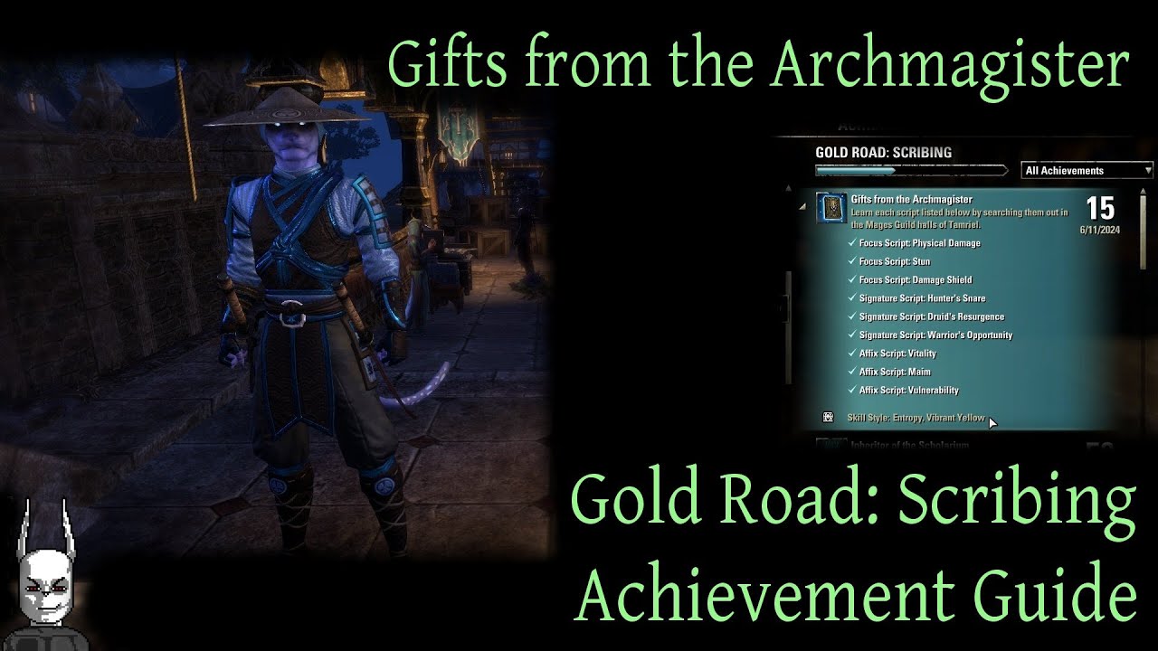 Scribing - Gifts from the Archmagister Achievement Guide [Gold Road ...