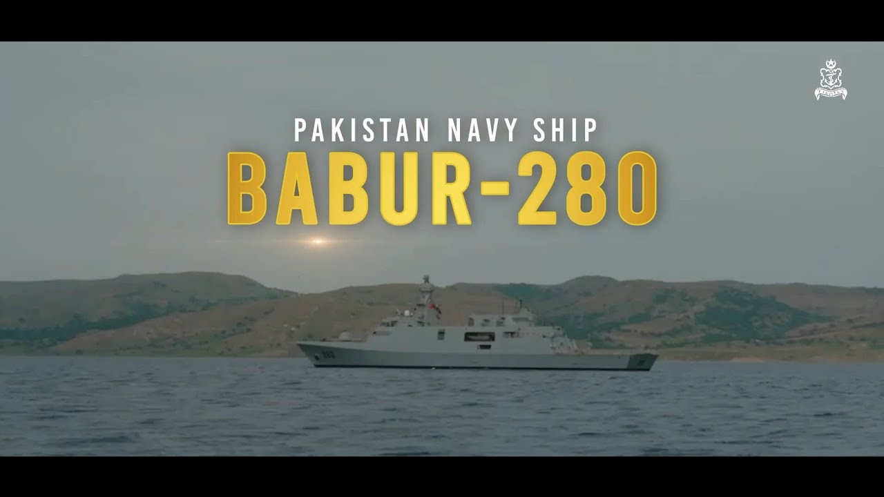 New Warship PNS BABUR-280 Joins Pakistan Navy Fleet on # ...
