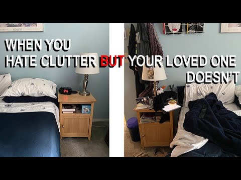 When You Hate Clutter But Your Loved One Doesn't - YouTube
