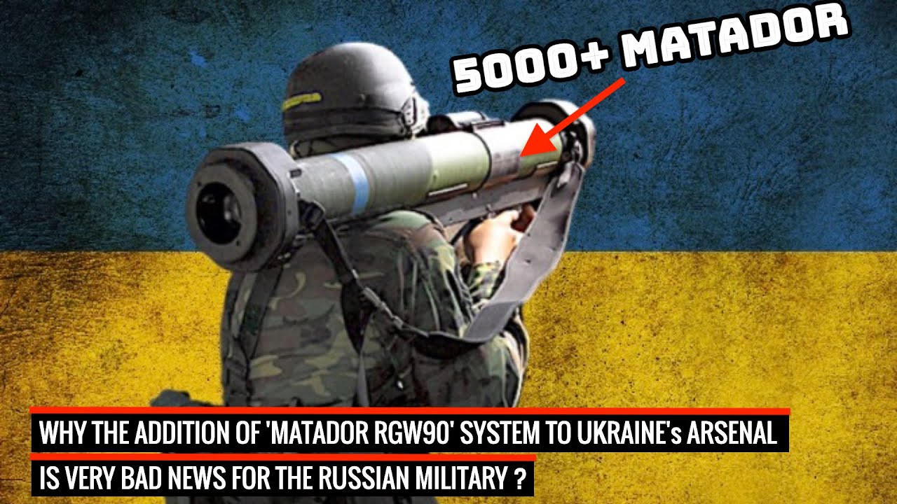 More trouble for Russian Forces -Deadly MATADOR system starts arriving ...