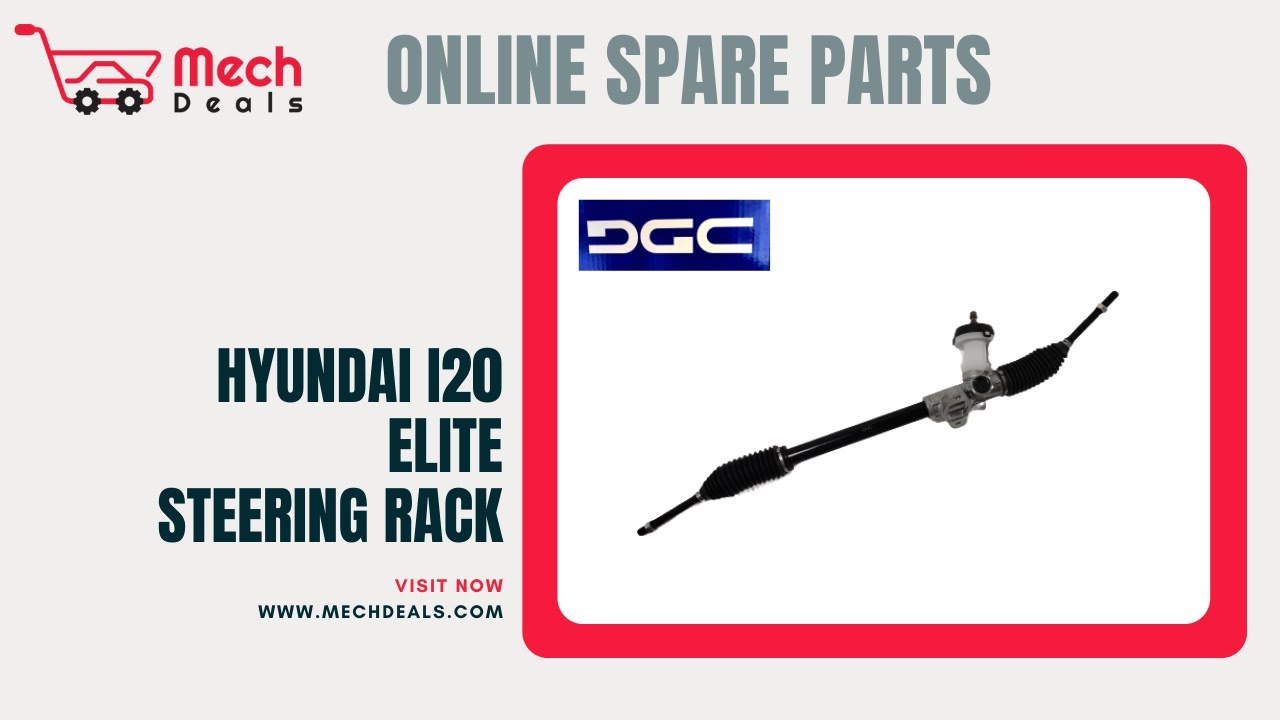 Hyundai i20 /Verna Fluidic Steering Rack | 565001R091 | Buy Online # ...