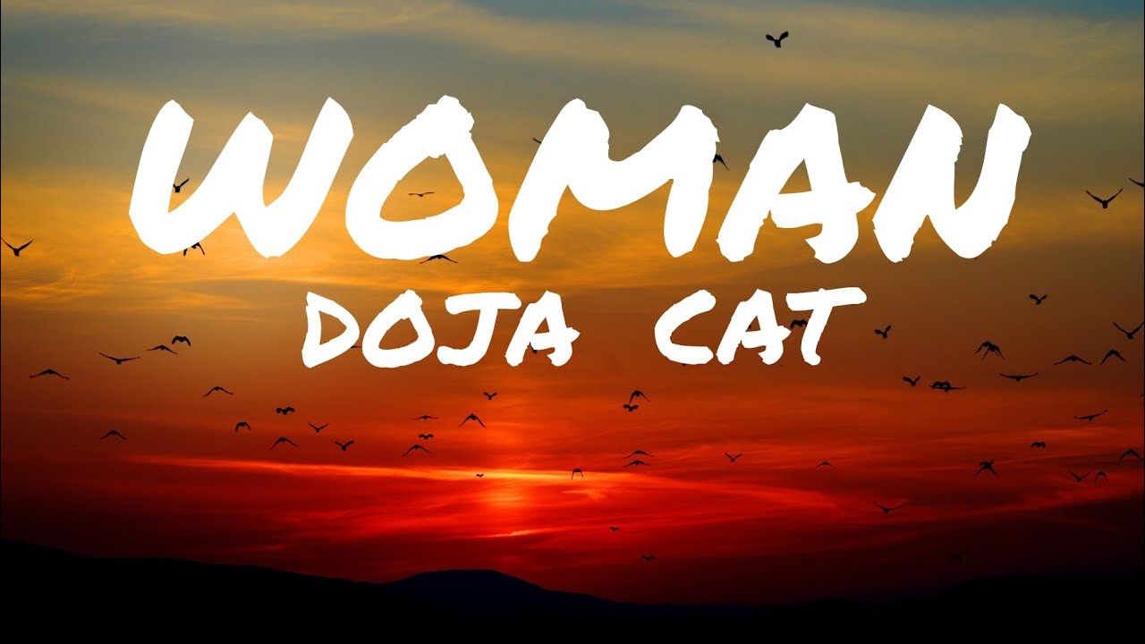 Doja Cat - Woman Lyrics - YouTube