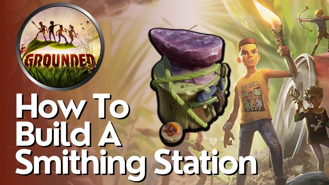 How to Build The Smithing Station in Grounded - YouTube
