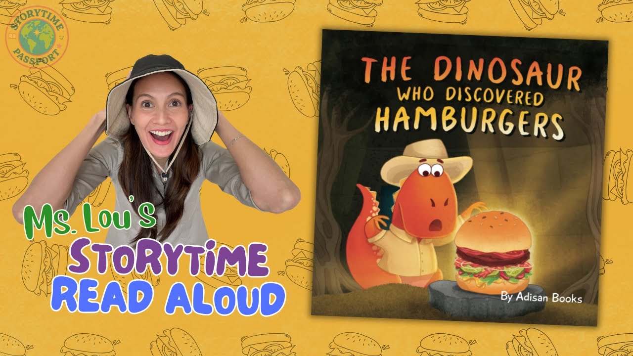 The Dinosaur Who Discovered Hamburgers Read Aloud 🍔 | Fun Storytime for ...
