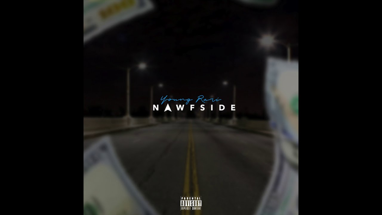 Nawfside By.Young Rari (Official Audio) "Nawfside Album" - YouTube