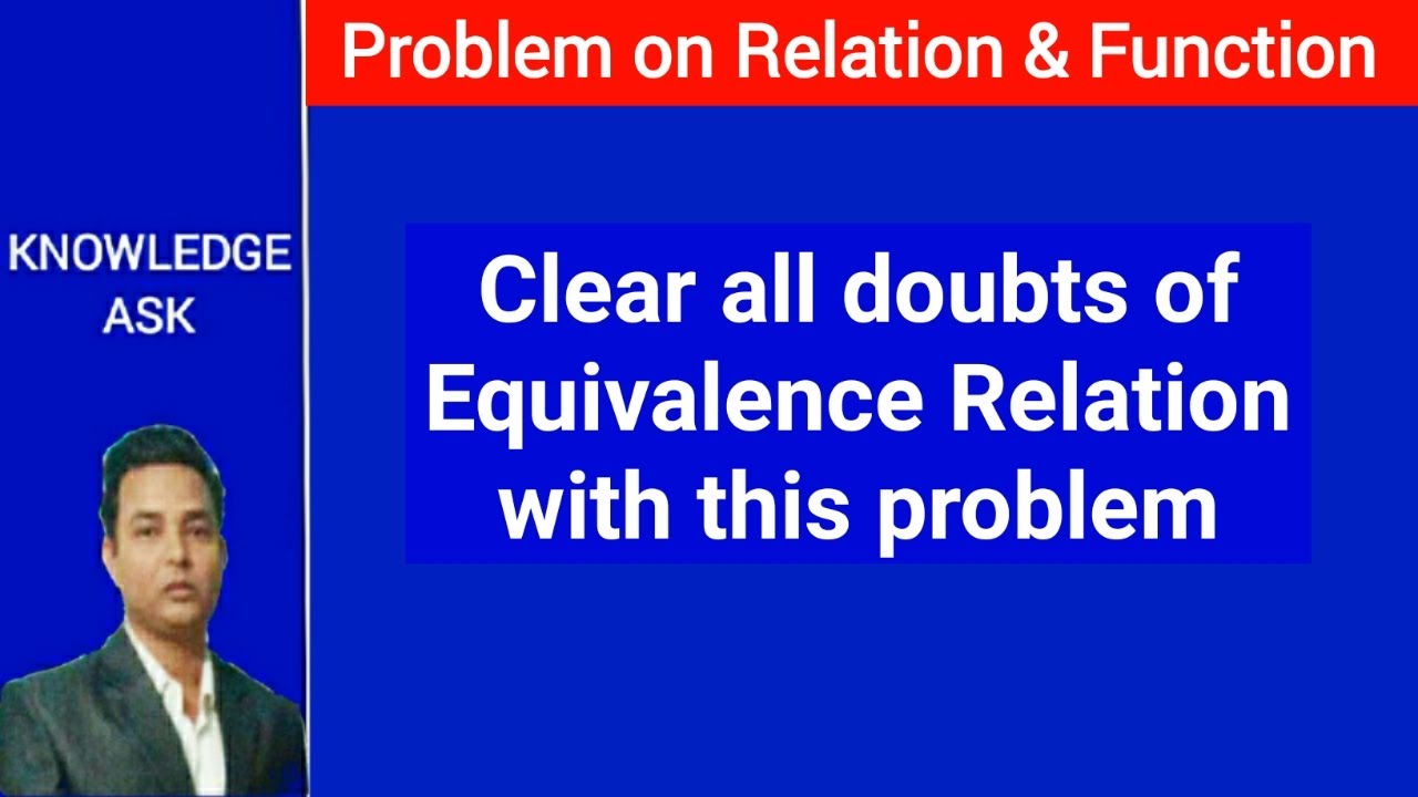 relation and function problems | equivalence relation - R={(x,y): x and y have same no of pages ...