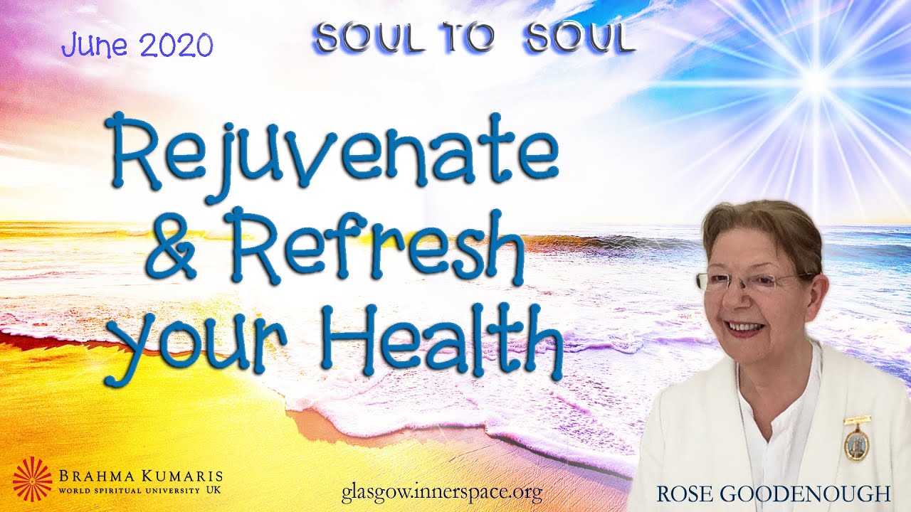 Rejuvenate and refresh your health - YouTube