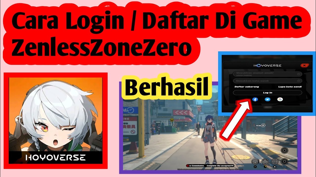 Cara Login Di Game ZenlessZoneZero | Cara Daftar Game ZenlessZoneZero - YouTube