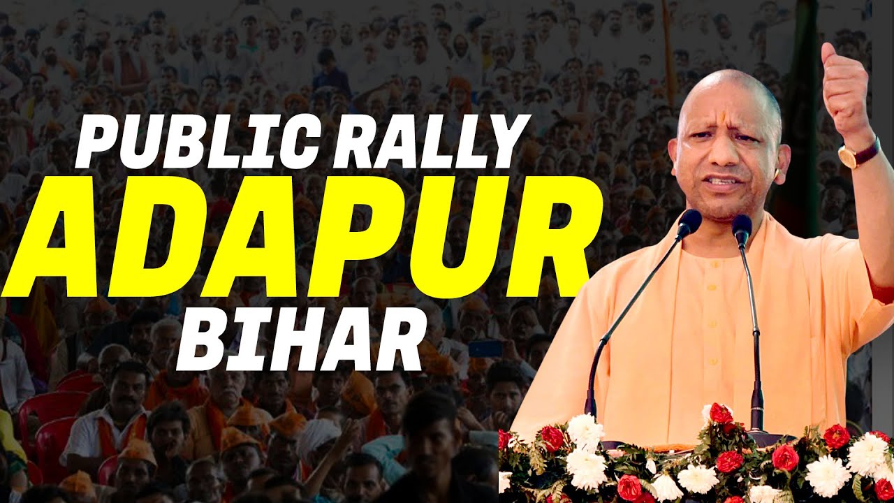 Yogi Adityanath addresses Public Rally in Adapur, East Champaran ...