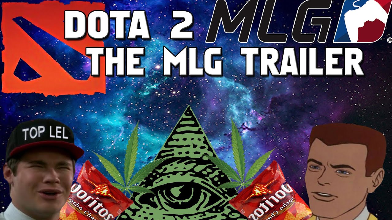 Dota 2 - The MLG Trailer - YouTube
