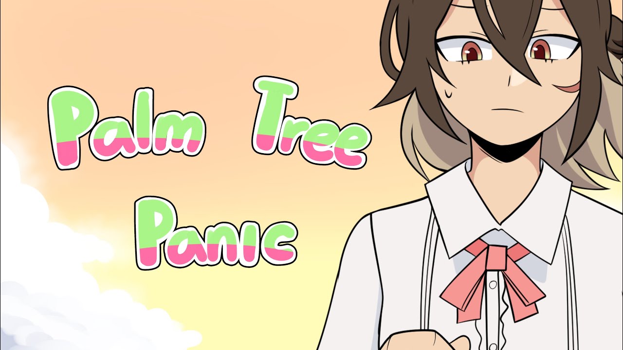 palm tree panic • mha oc animation meme - YouTube