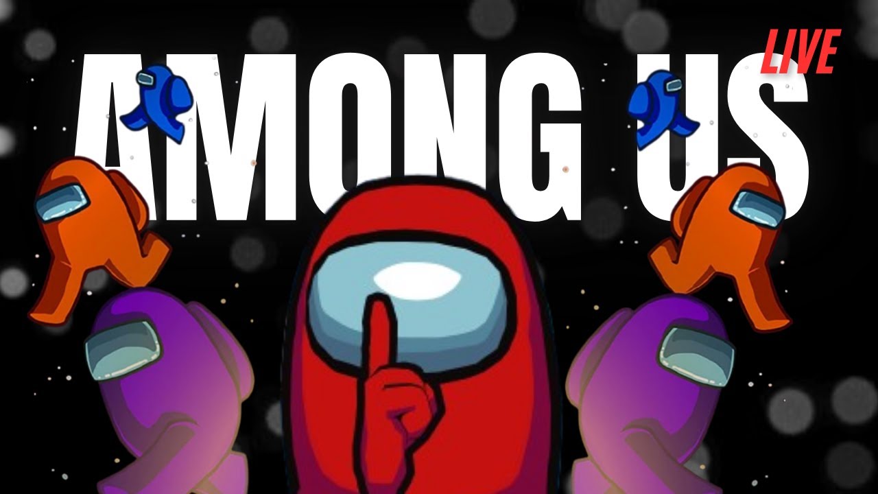 ANOTHER GOOD NIGHT CHILL STREAM WITH AMONG US 🔴 - YouTube