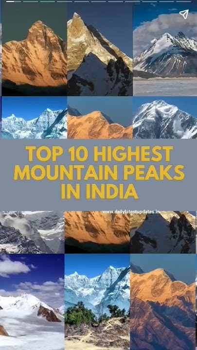Top 10-highest Mountain Peaks in India #mountains #mountain - YouTube