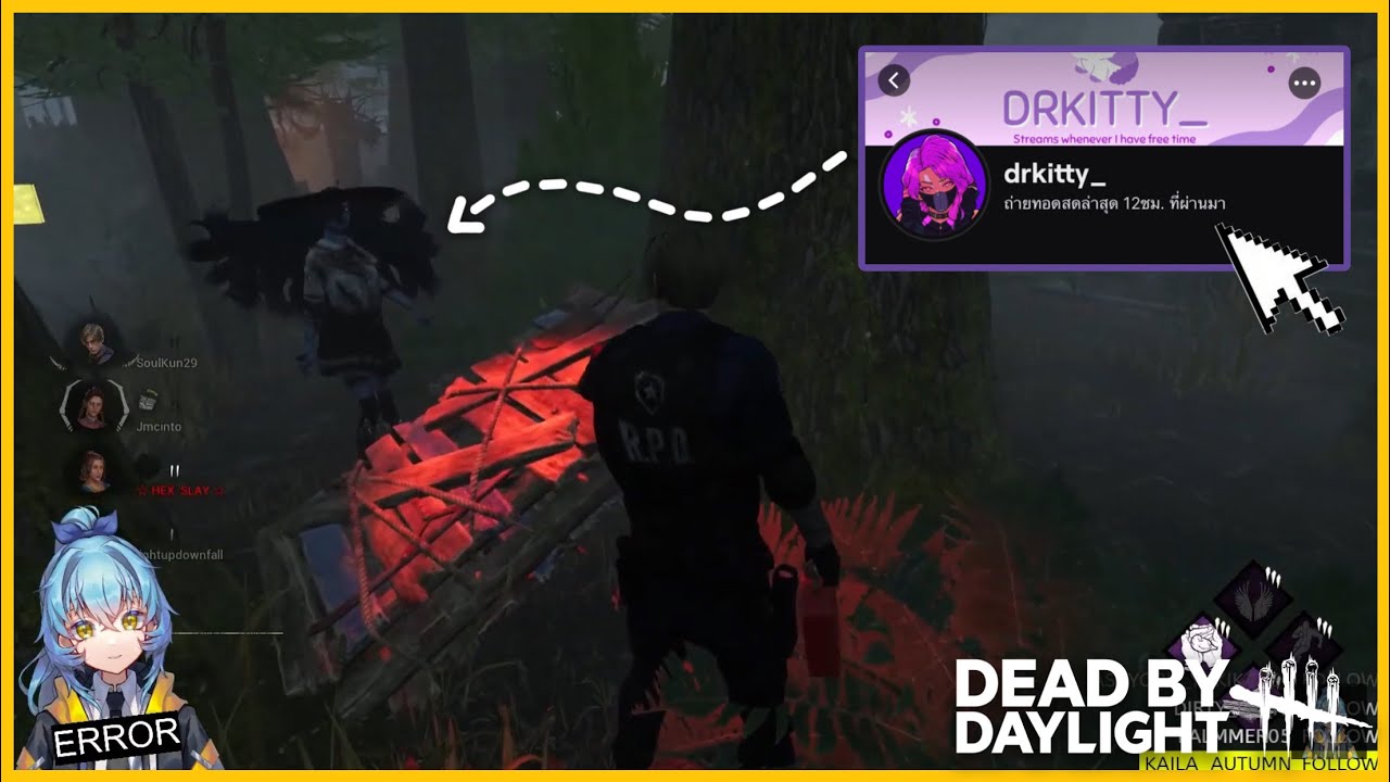 【Dead By Daylight】『 กดเจอStreamer : drkitty_ 』 - YouTube