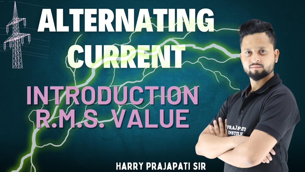 Alternating current 01 || Introduction , RMS current || class 12 ...