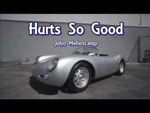 John Mellencamp - Hurts So Good (Lyrics) - YouTube