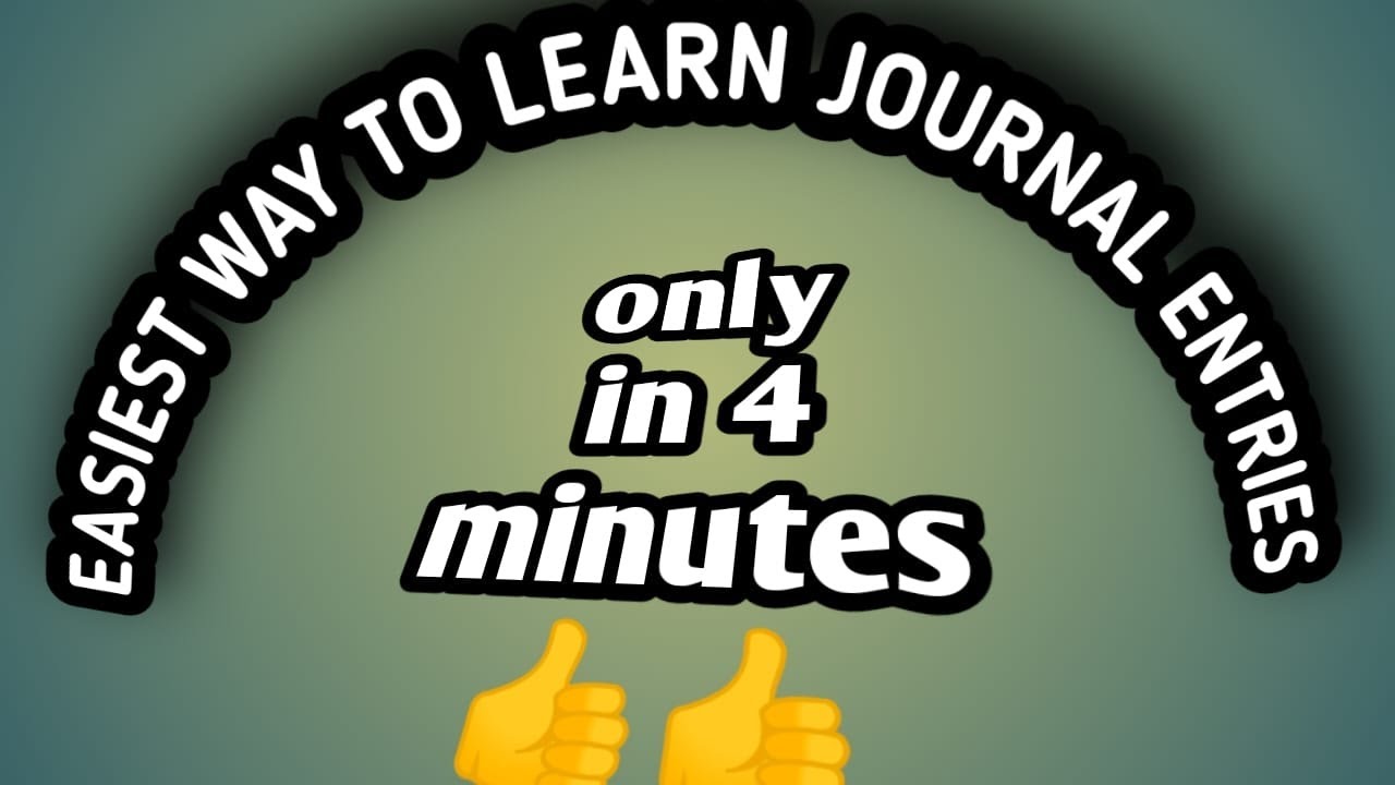 Easiest way to learn journal entries|only in 5 minutes /class 11 & 12 ...