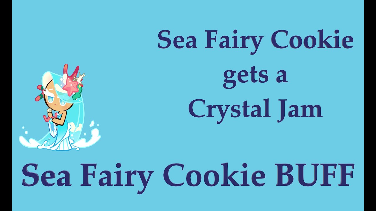 CRK Sea Fairy Cookie BUFF | Jinxlol | Cookie Run Kingdom - YouTube