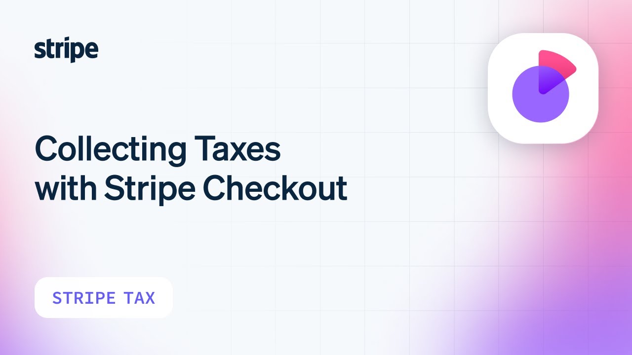 Collecting Taxes with Stripe Checkout - YouTube