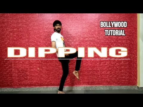 How To Do " DIPPING" | Bollywood Step | Tutorial Dance Video - YouTube