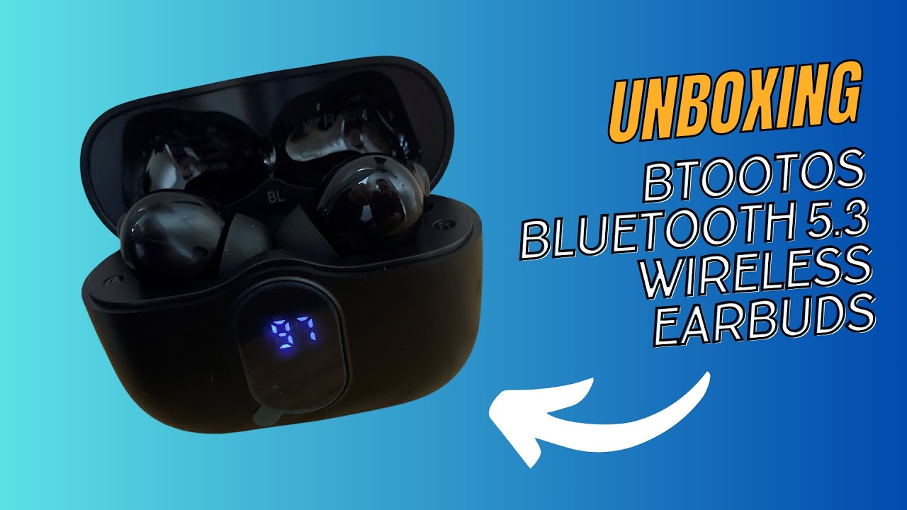 Unboxing the Btootos Bluetooth 5.3 Wireless Earphones - YouTube