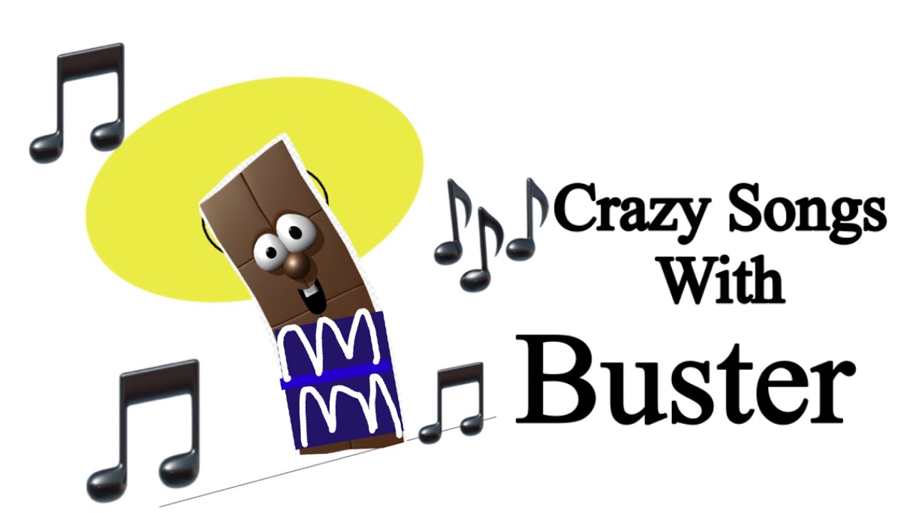 CandyTales- Crazy Songs With Buster (A Dance Of An Chocolate Bar) - YouTube