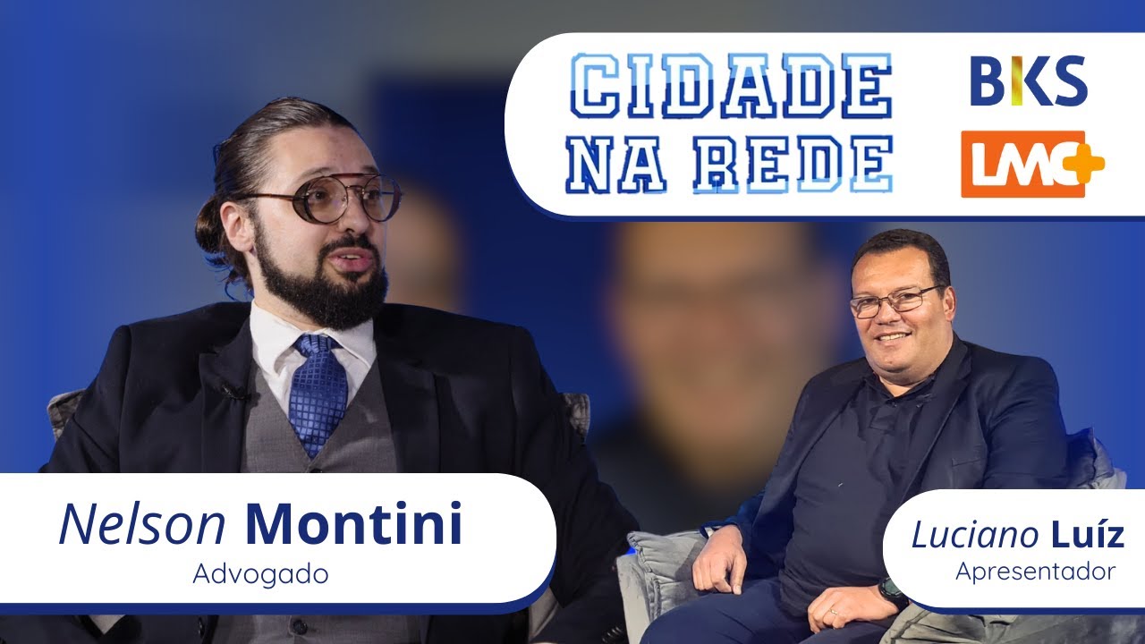 CIDADE NA REDE | Luciano Luíz entrevista NELSON MONTINI - YouTube