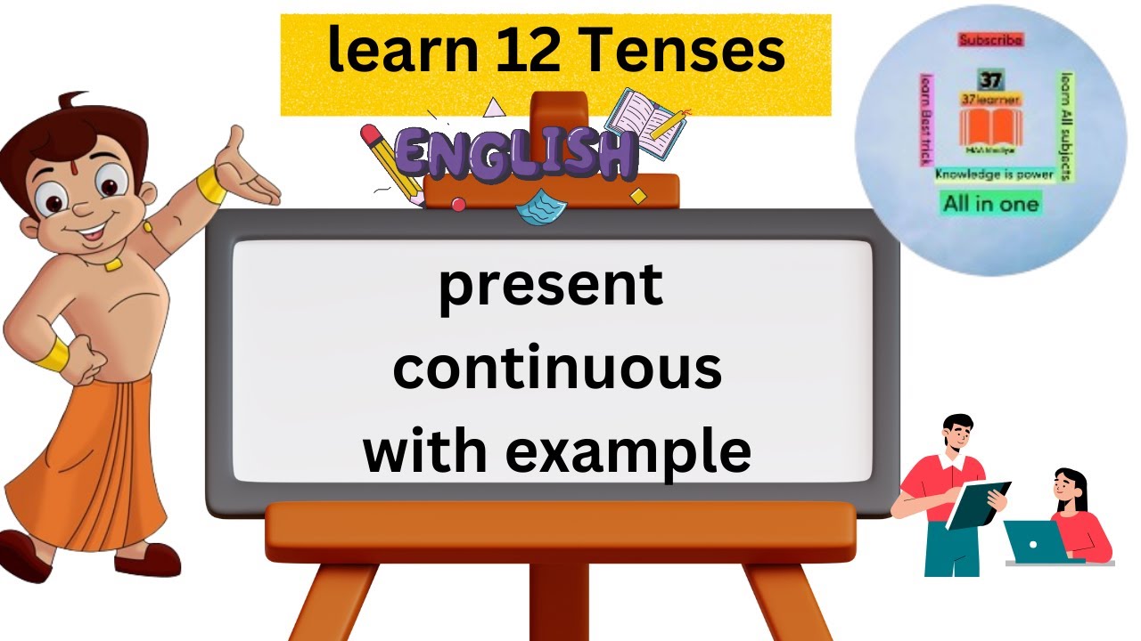 Present Continuous Tense | Learn Tenses | BPS 5 to 15 job | Tenses with ...