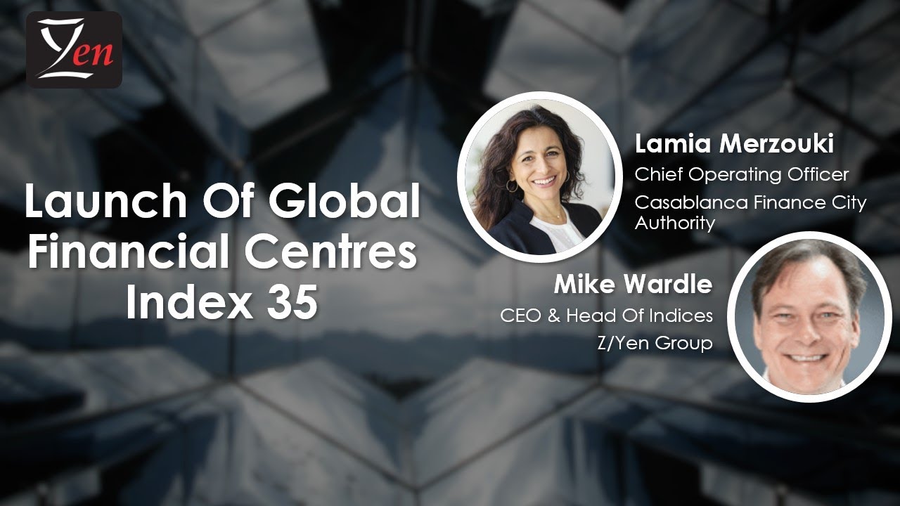 Launch Of Global Financial Centres Index 35 - YouTube