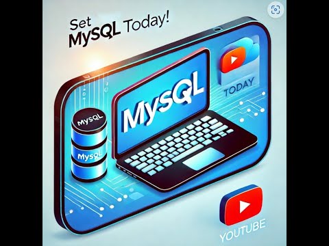 "Your First Step into Databases: How to Set Up MySQL Like a Pro" - YouTube