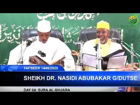 (4) SHEIKH DR NASIDI ABUBAKAR GORONDUTSE RAMADAN TAFSIR YEAR 2025 DAY 4 RANA TA HUDU - YouTube