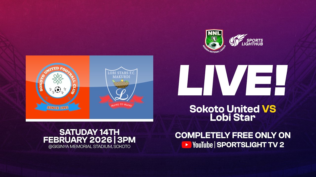 NNL26 WEEK 9 | SOKOTO UTD FC VS LOBI STARS FC - YouTube