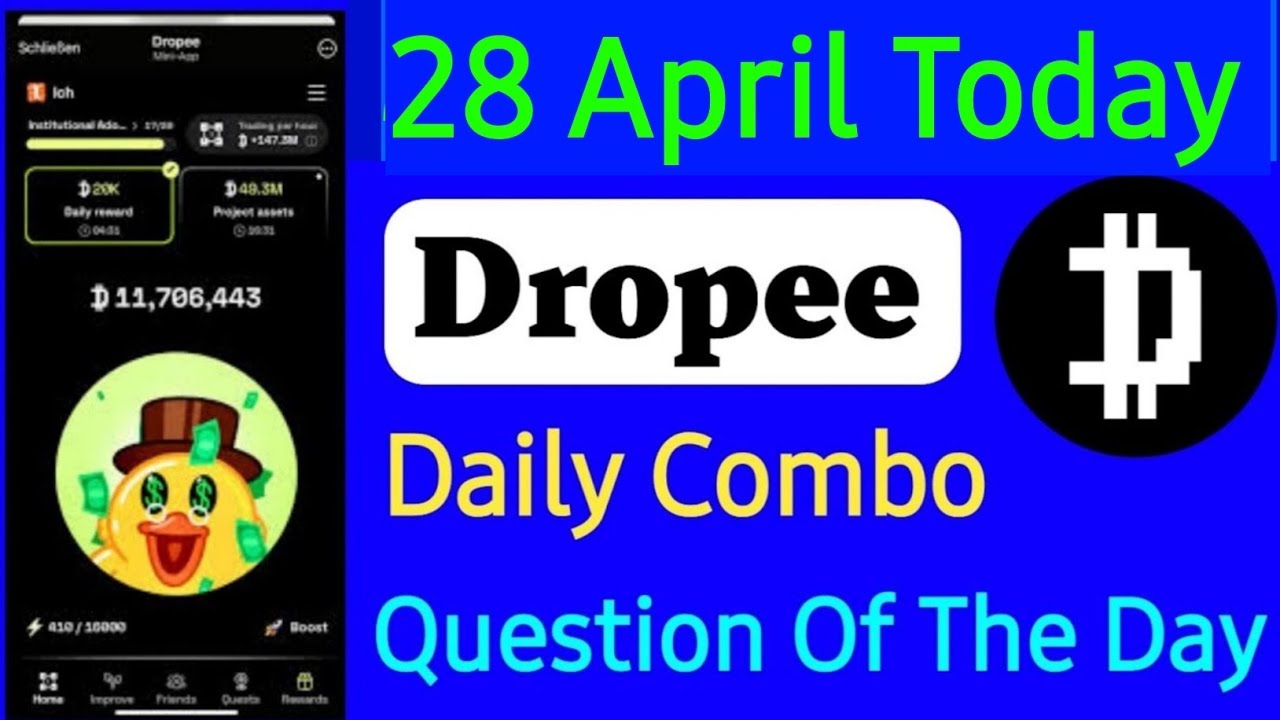 Dropee Daily Combo Today 28 April | Question Of The Day Today Today 28 ...