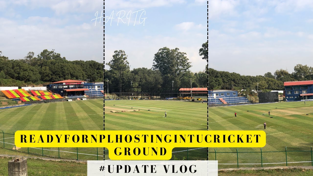 New Update | Latest Update of TU Cricket Ground | Ready For NPL Hosting ...