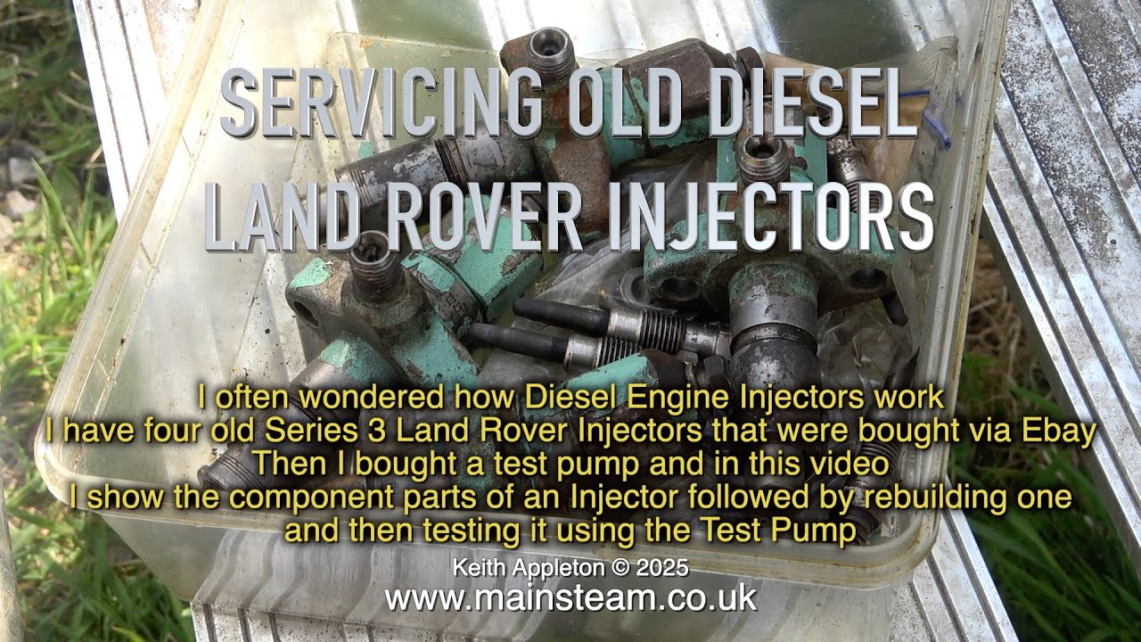 SERVICING OLD LAND ROVER DIESEL ENGINE INJECTORS - PART #1 - YouTube