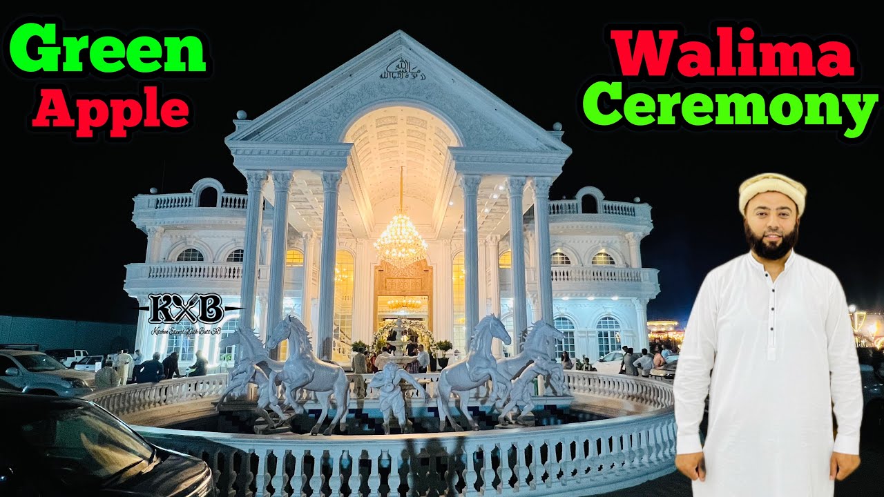 Visit To Green Apple Marquee & Restaurant Sialkot | Walima Ceremony ...