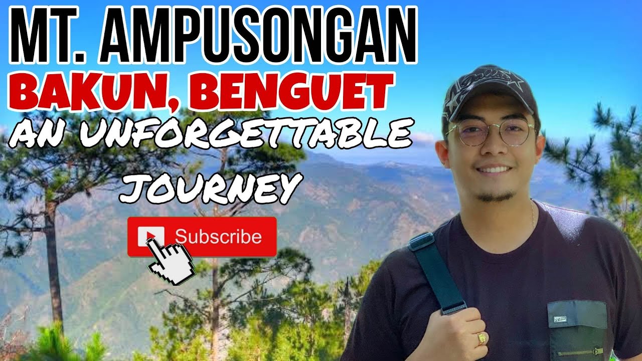 MT. AMPUSONGAN in BAKUN, BENGUET - An Unforgettable Journey in the Province of Benguet - YouTube ...